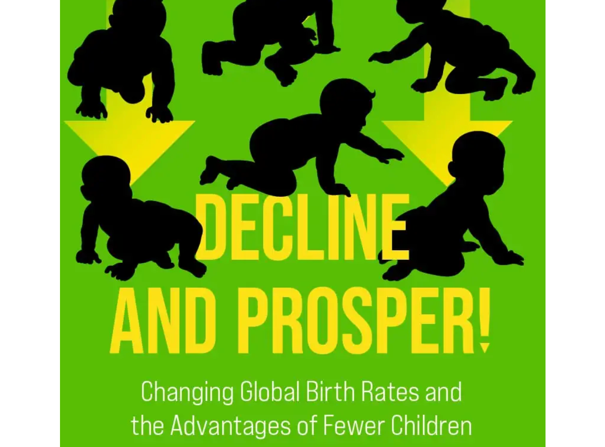 “Decline and Prosper!” A review of a comprehensive book about fertility ...